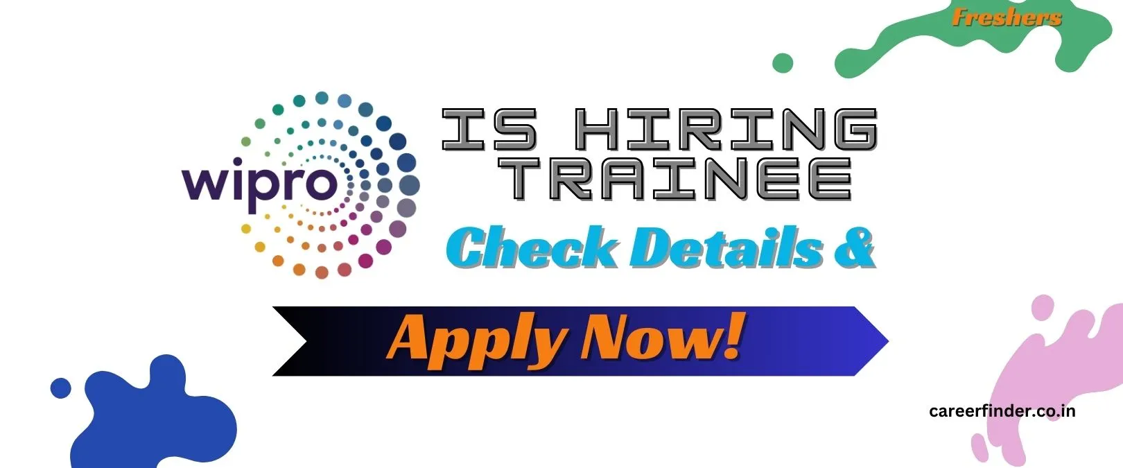 Join as a Trainee in Wipro | Apply Now - Career Finder